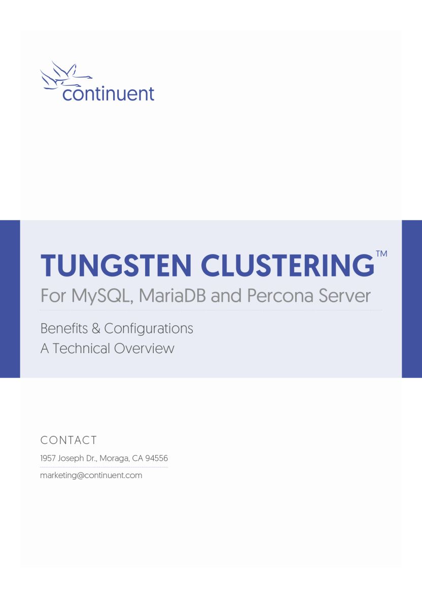 Tungsten Clustering Product Guide A Technical Overview White Papers Resources Continuent 