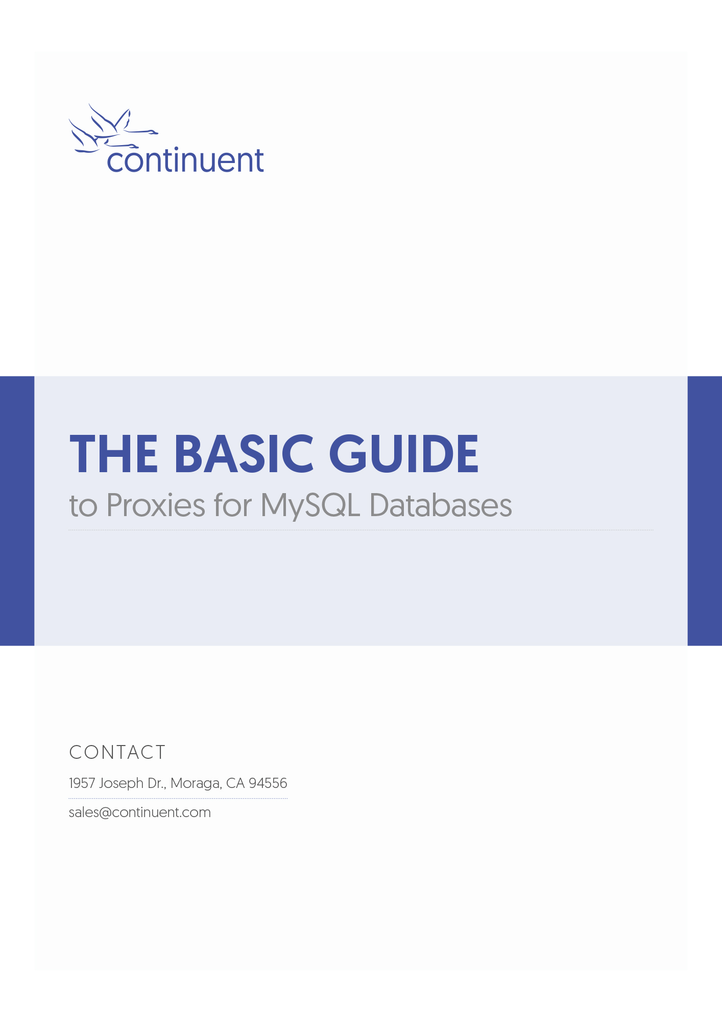 The Basic Guide to Proxies for MySQL Databases | White Papers | Resources | Continuent
